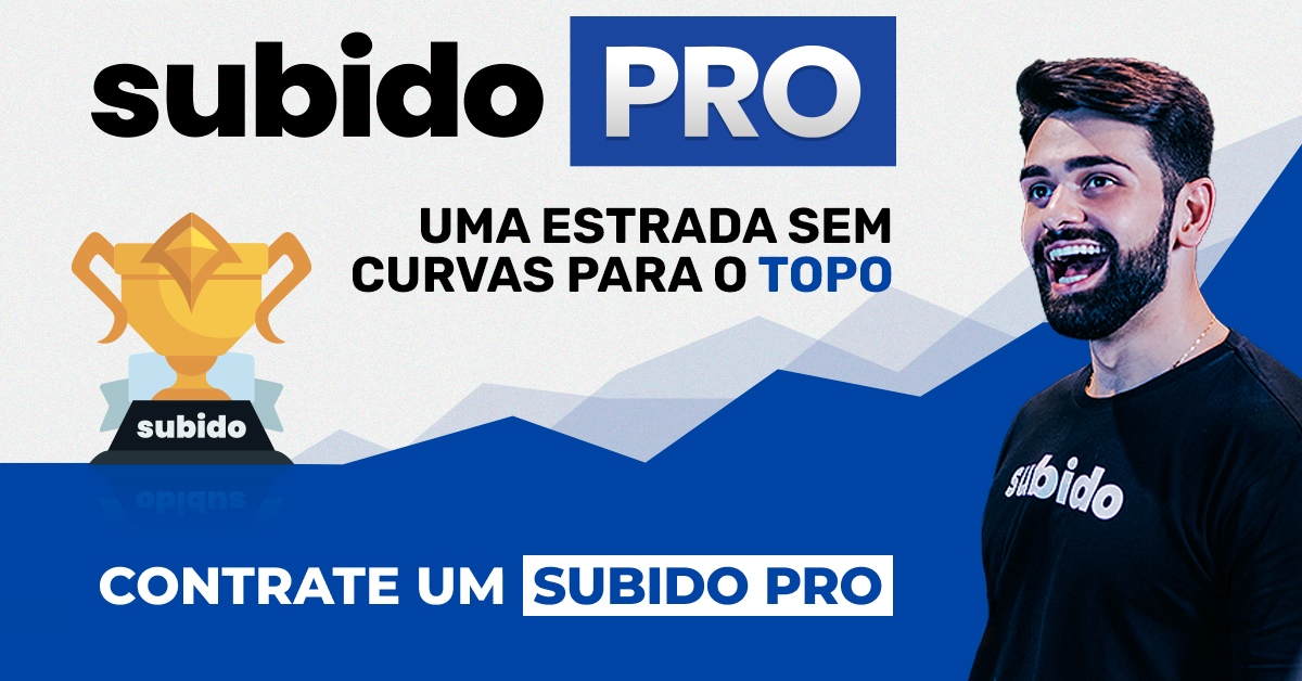 Subido PRO - O mais alto nível de gestor de tráfego que o mercado pode ...